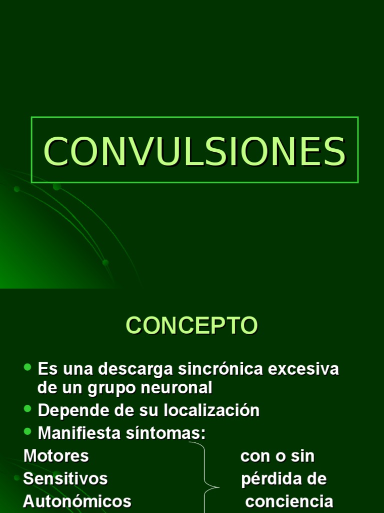 CONVULSIONES | PDF | Epilepsia | Medicina CLINICA