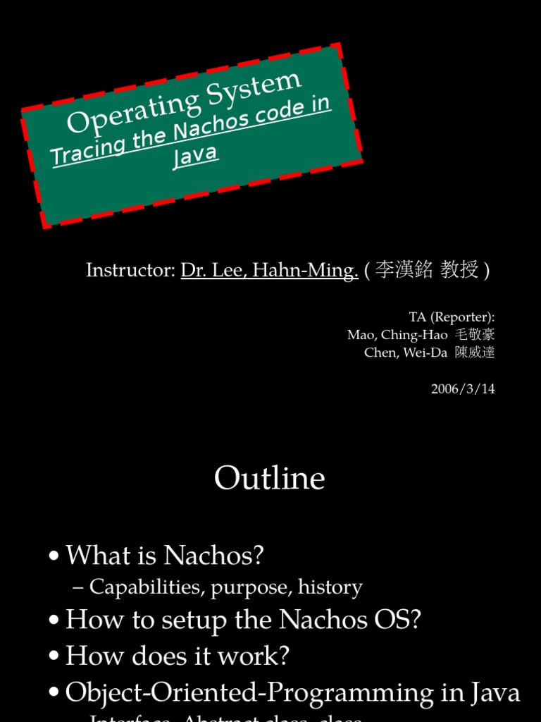 Nachos Introduction | PDF | Class (Computer Programming) | Method ...