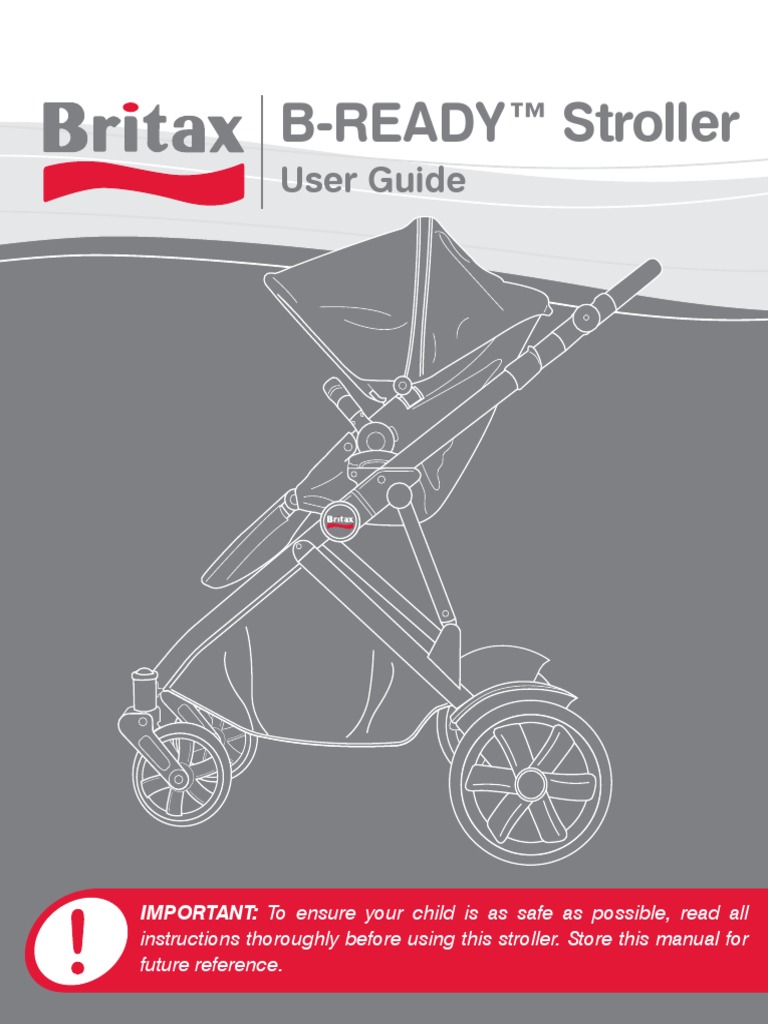 Britax B Ready Manual | PDF | Damages | Lock (Security Device)
