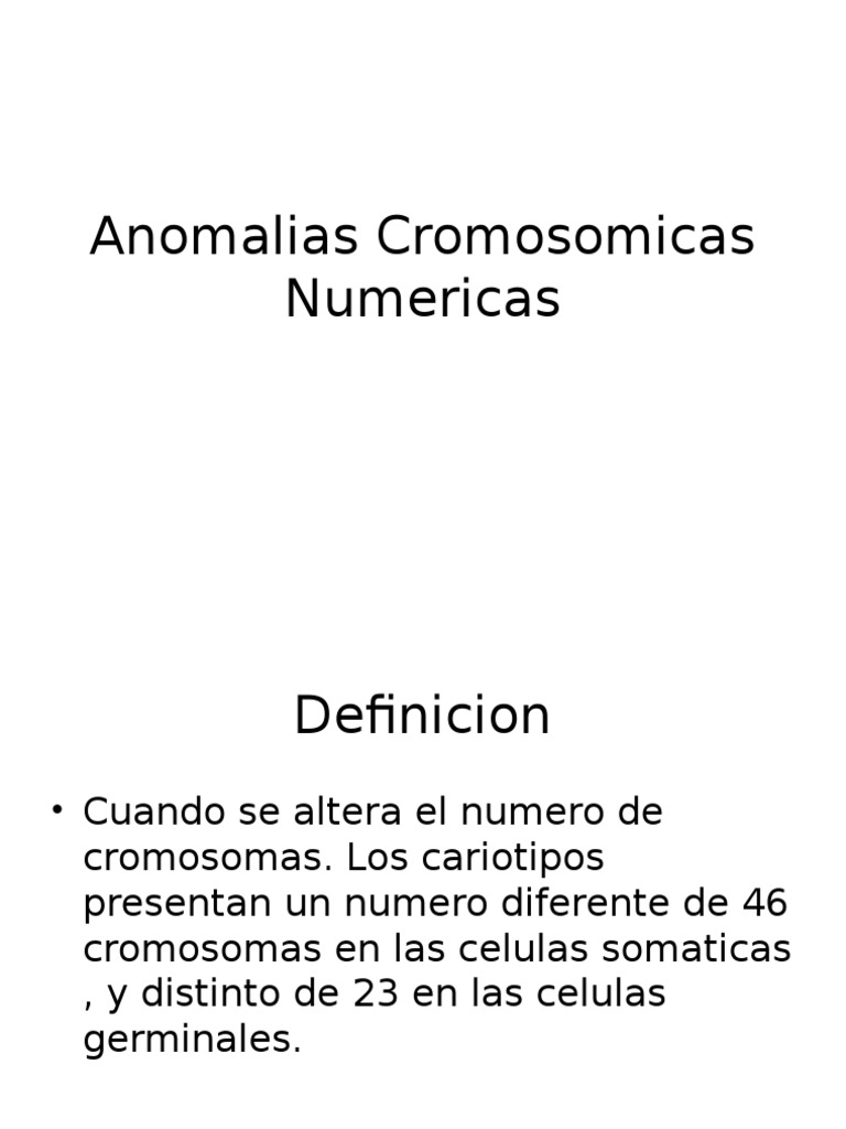 Anomalias Cromosomicas Numericas | PDF | Cariotipo | Cromosoma