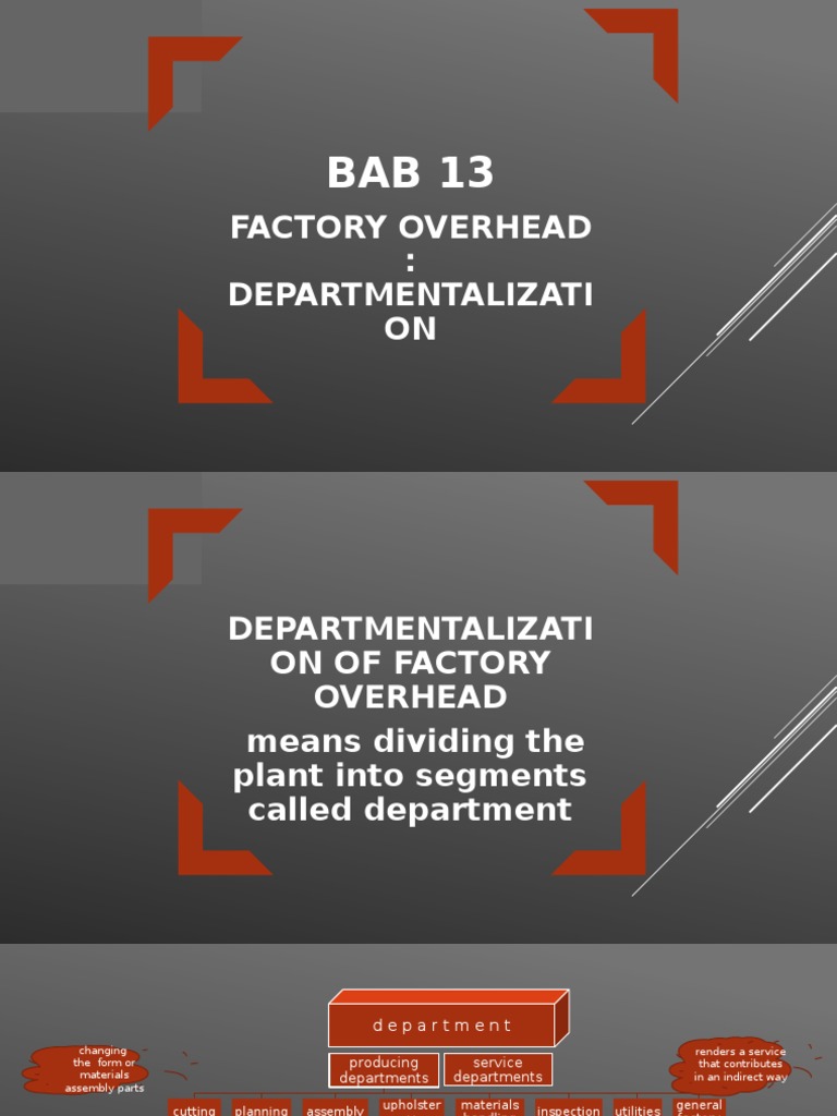Departmentalization of Factory Overhead | PDF