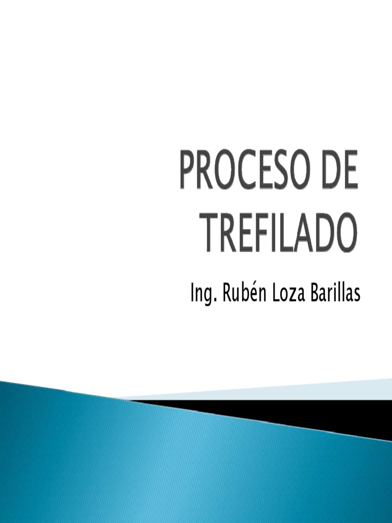 04 Proceso de Trefilado | PDF