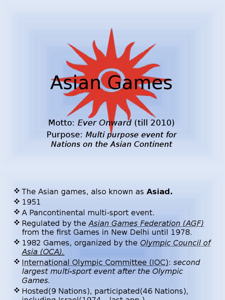 Overview of the Asian Games History | PDF | International Sports ...