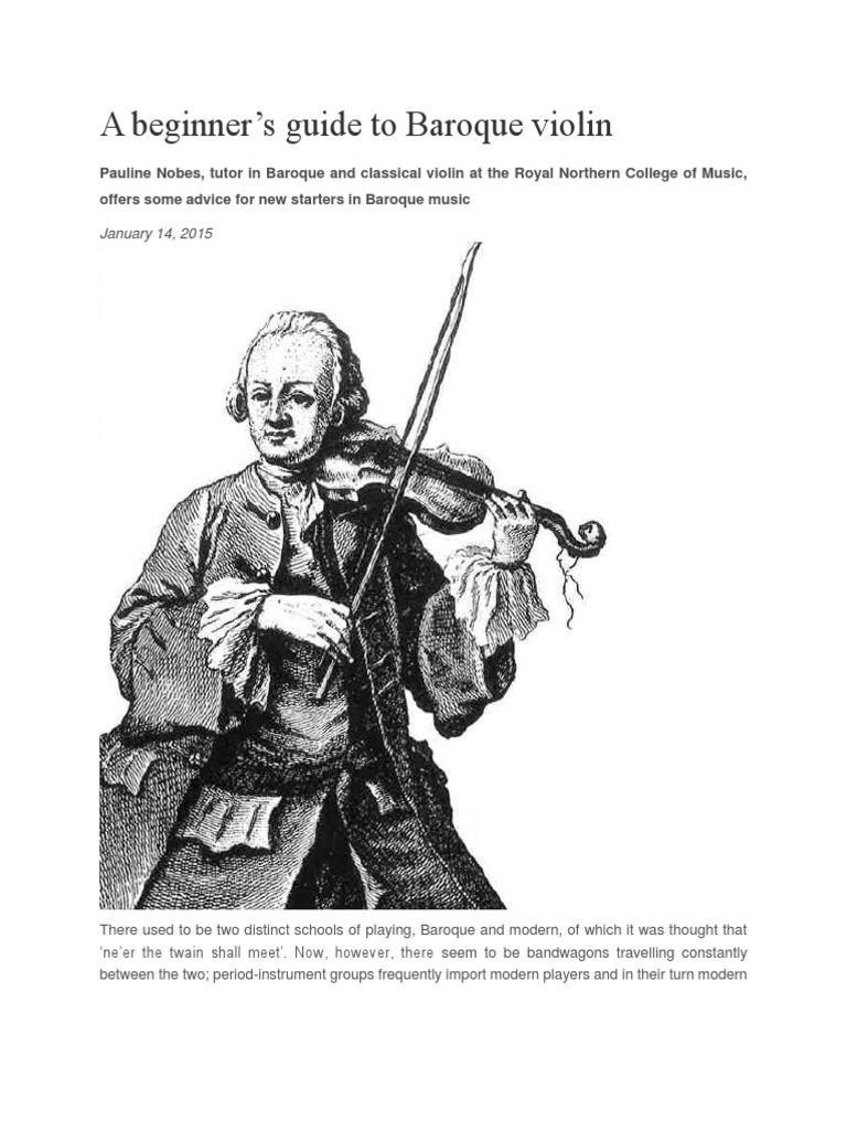 A Beginner's Guide To Baroque Violin Playing | Violin | Elements Of Music