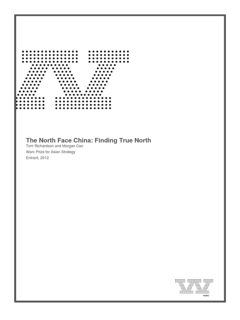 The North Face China Finding True North (DIR) | PDF | Brand | China