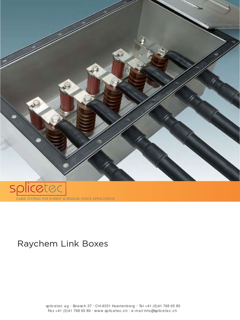 Overview of Raychem Link Boxes for Cable Sheath Grounding Applications ...