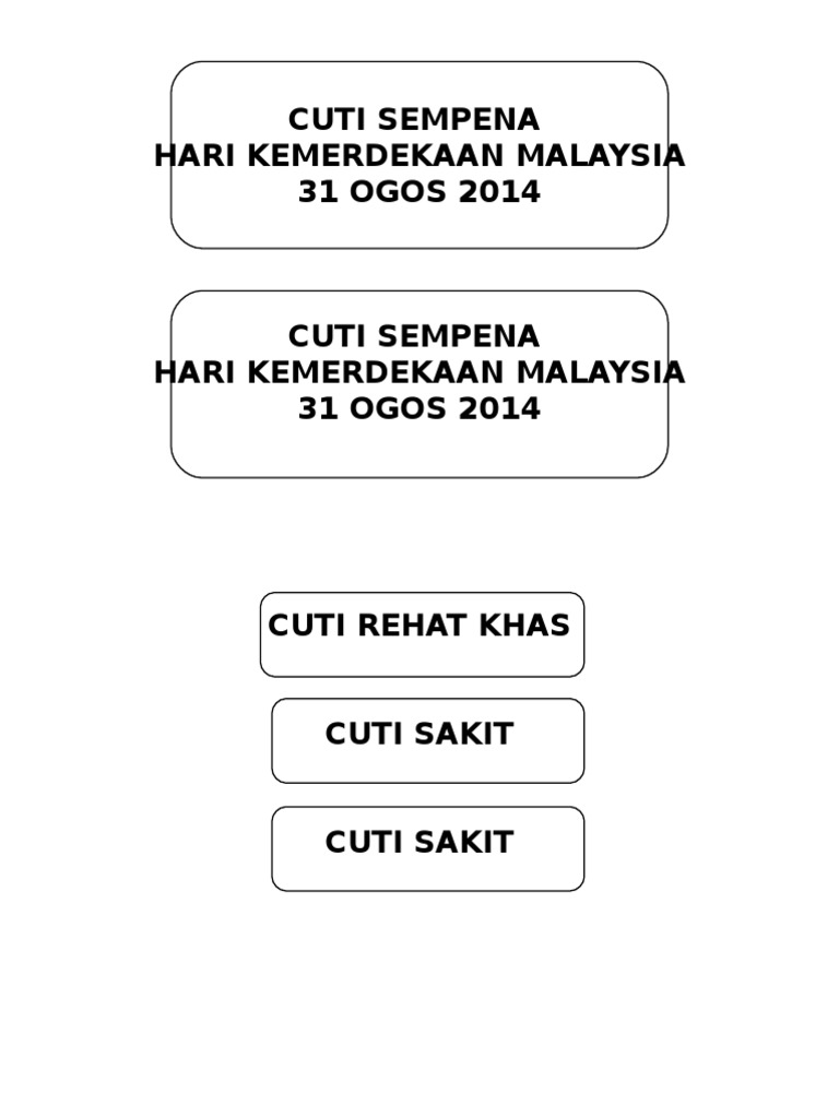 Cuti Sempena Hari Kemerdekaan Malaysia 31 OGOS 2014 | PDF | Self ...
