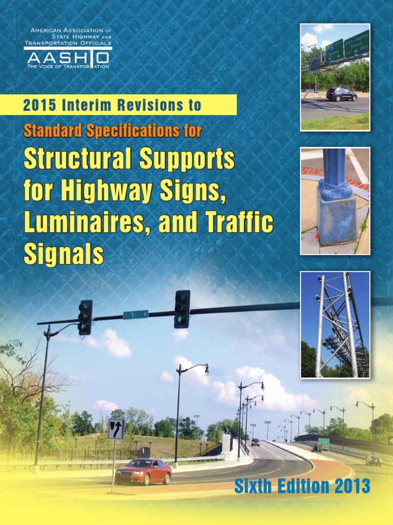 2015 Interim Revisions To Structural Supports For Highway Signs ...