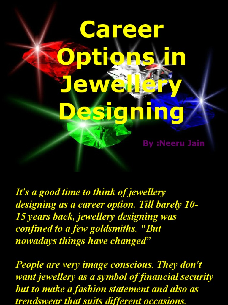 Career Options in Jewellery Designing | PDF | Jewellery | Retail