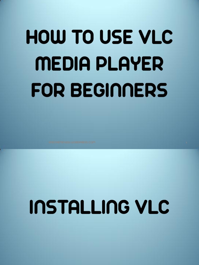 VLC Media Player Tutorial | PDF | System Software | Computing