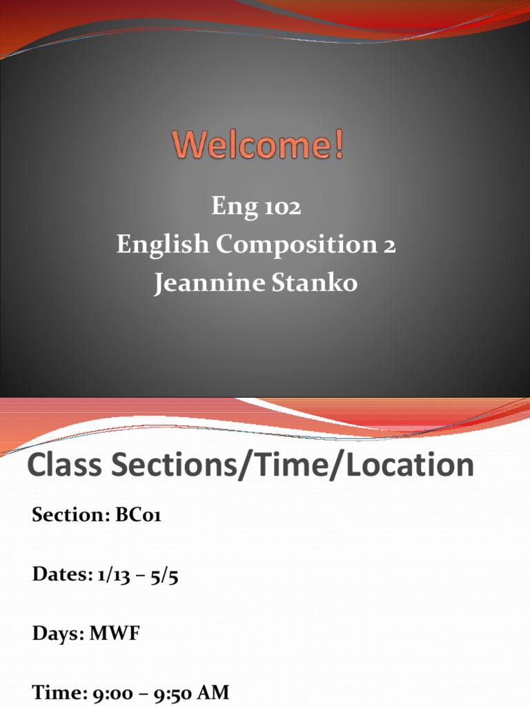 Eng 102 English Composition 2 Jeannine Stanko | PDF | Homework | Evaluation