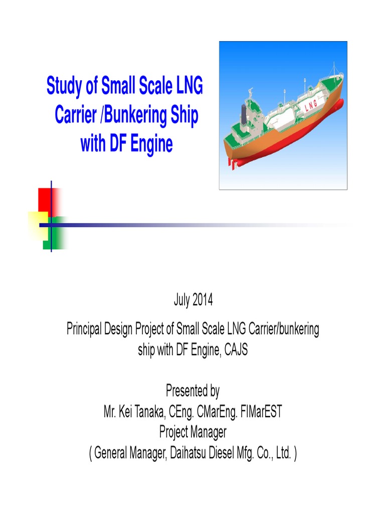 Small Scale LNG Carrier Design Overview | PDF | Marine Propulsion ...