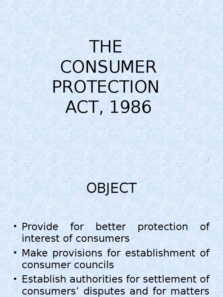 A Comprehensive Summary of the Consumer Protection Act, 1986 and its ...