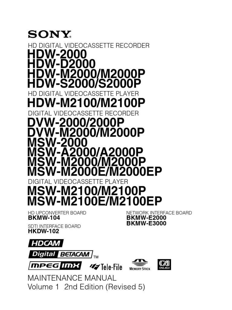 Sony DVW MSW hdw-2000 d2000 m2000 s2000 m2100 P Ep Maintenance Manual ...