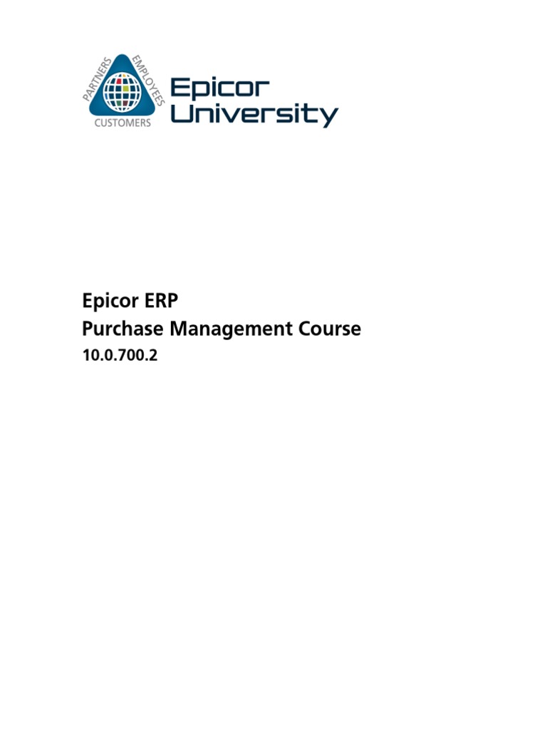 Epicor ERP Purchase Management Course 10.0.700.2 | PDF | Databases | Enterprise Resource Planning