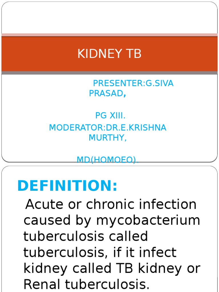 kidney TB.pptx | Tuberculosis | Kidney