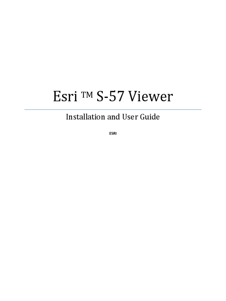 Esri S-57 Viewer Install and User Guide 2.2.0.9 | PDF | Arc Gis | Esri