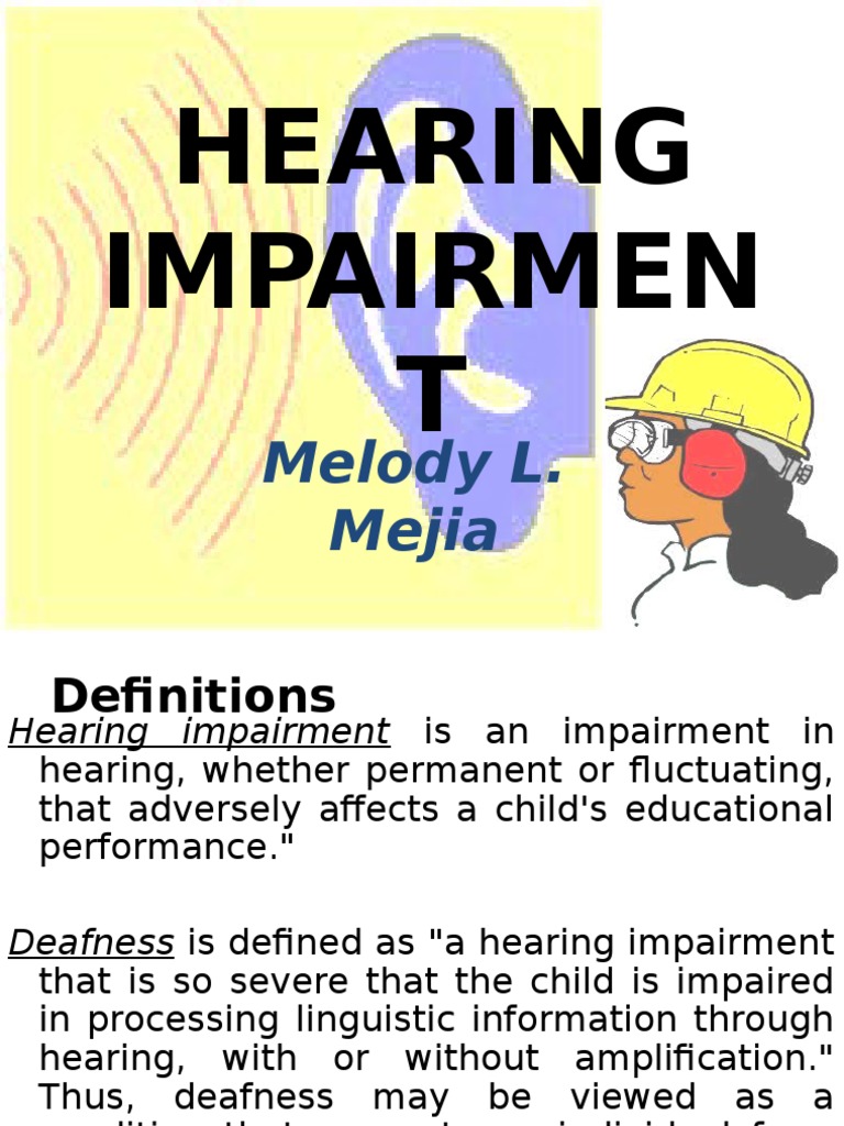 Hearing Impairment | PDF | Hearing Loss | Hearing