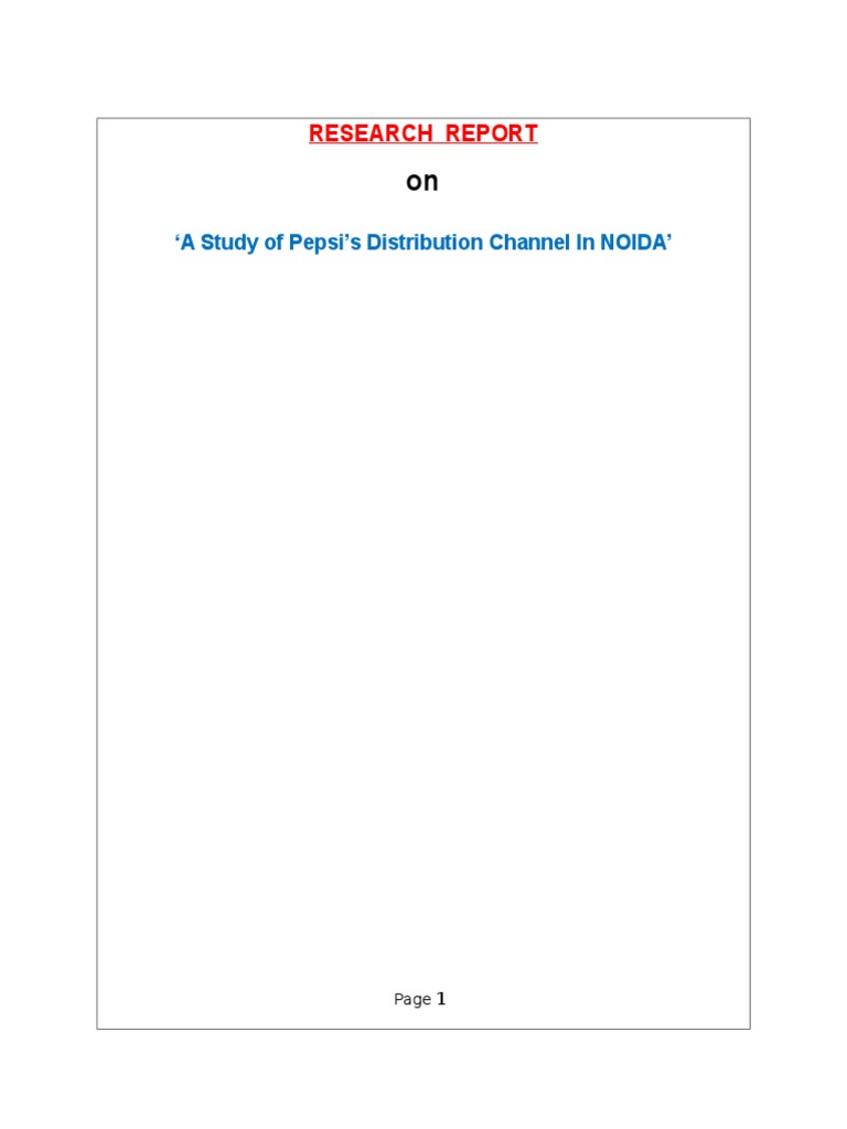 A Study of Pepsi's Distribution Channel in NOIDA (2) .Docx 123 | PDF ...
