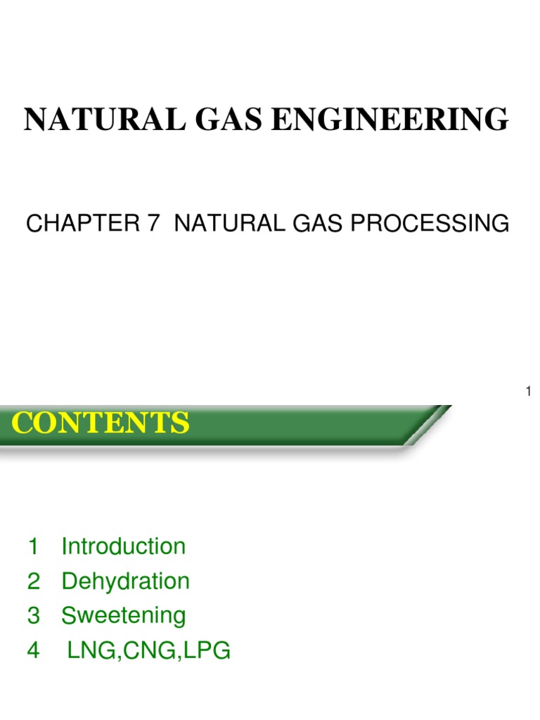 Chapter 7 Natural Gas Processing | PDF | Natural Gas | Liquefied ...