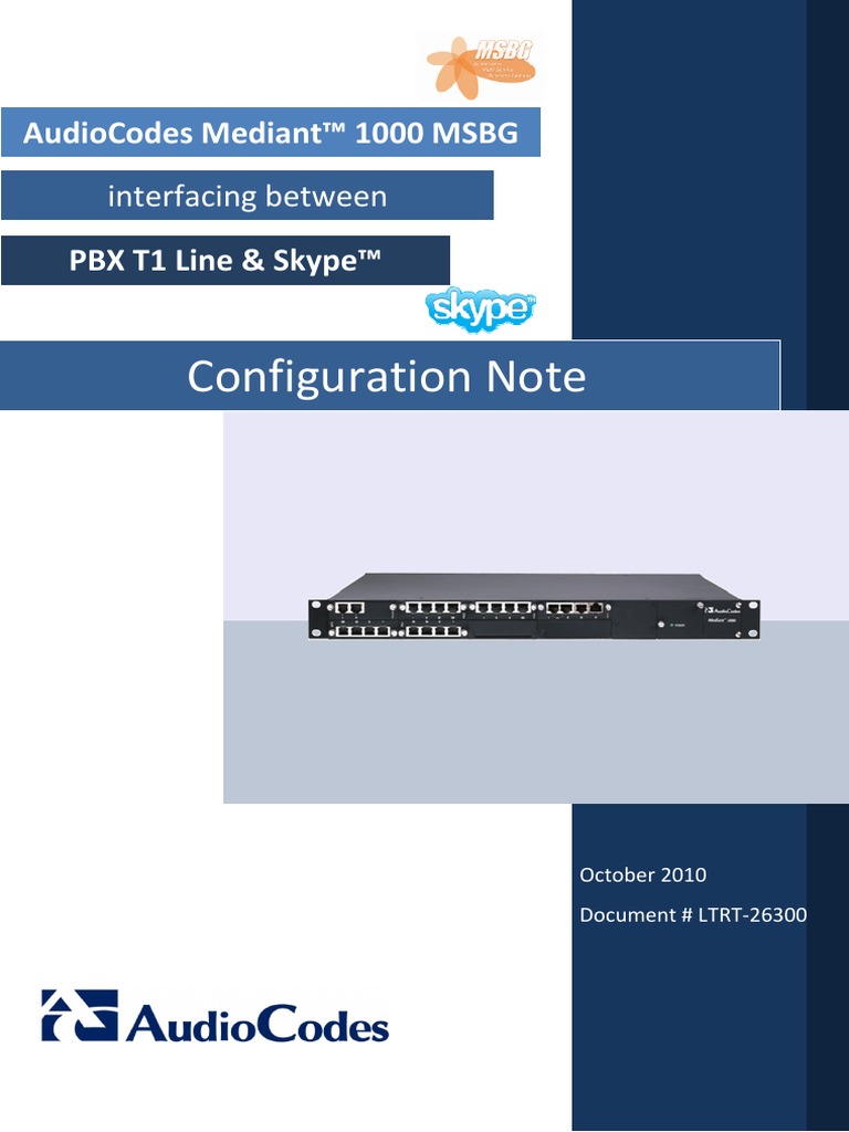 Mediant 1000 MSBG Between PBX T1 and Skype Configuration Note | PDF ...