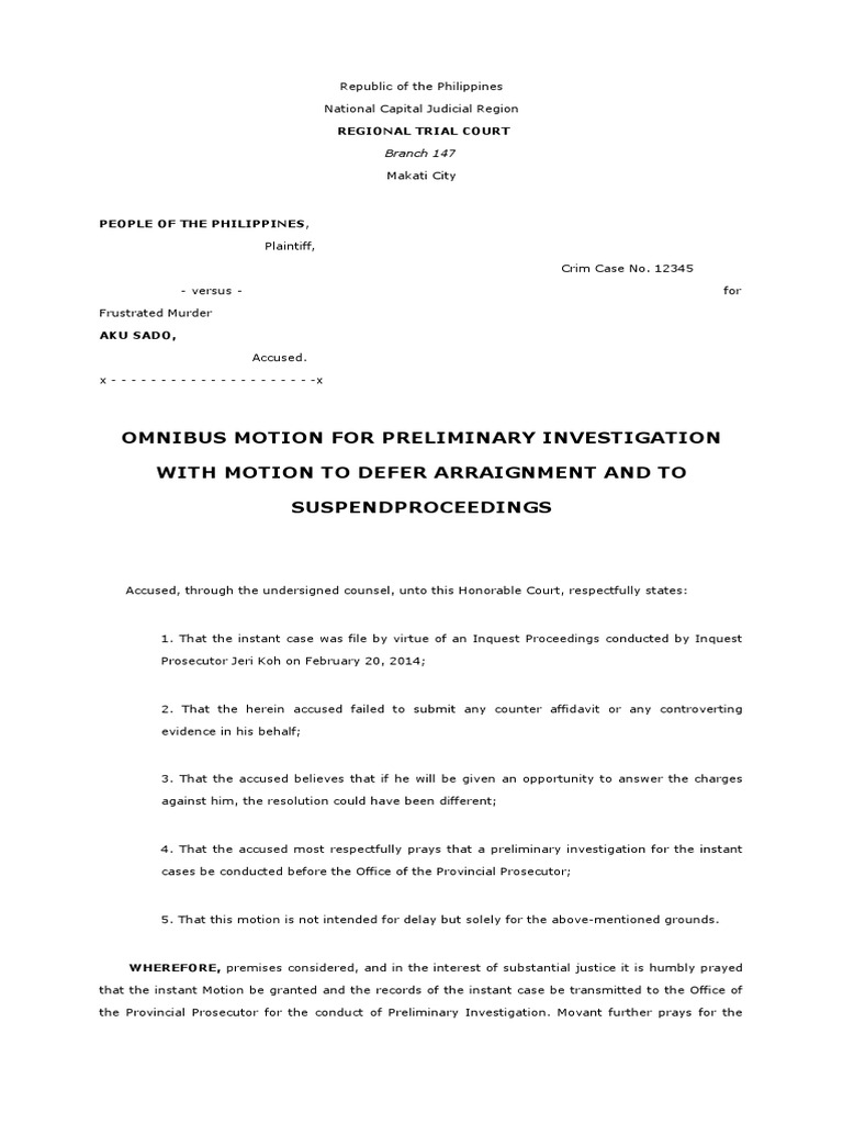 Omnibus Motion For Preliminary Investigation With Motion To Defer ...