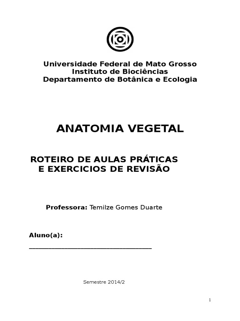 Anatomia Vegetal - Roteiro de Aulas Praticas - 2014-2 | PDF | Raiz | Folha