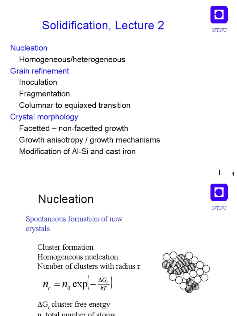 Solidification Lecture 2 | PDF | Freezing | Nucleation