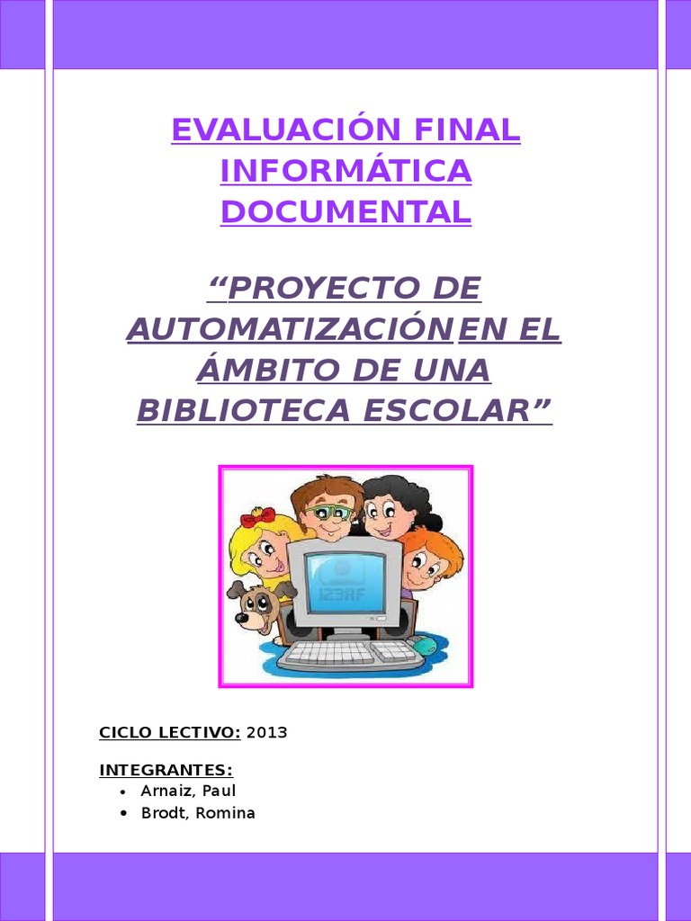 TP Final de Informática Documental | PDF | Biblioteca escolar | Bibliotecas