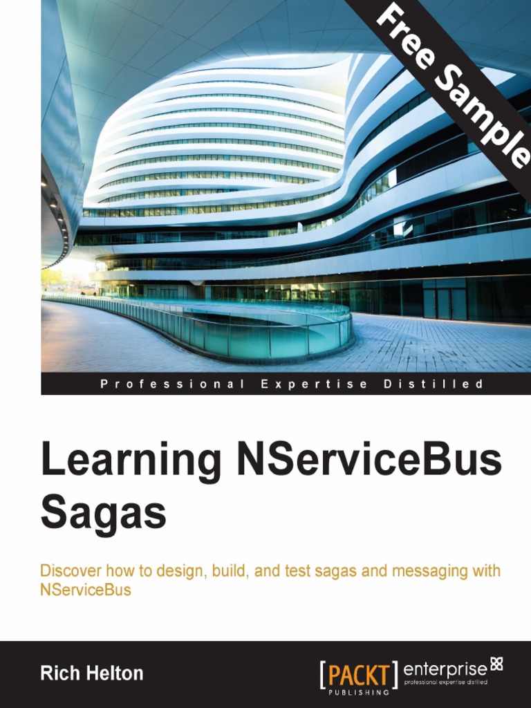 Learning NServiceBus Sagas Sample Chapter | PDF | Windows Communication ...