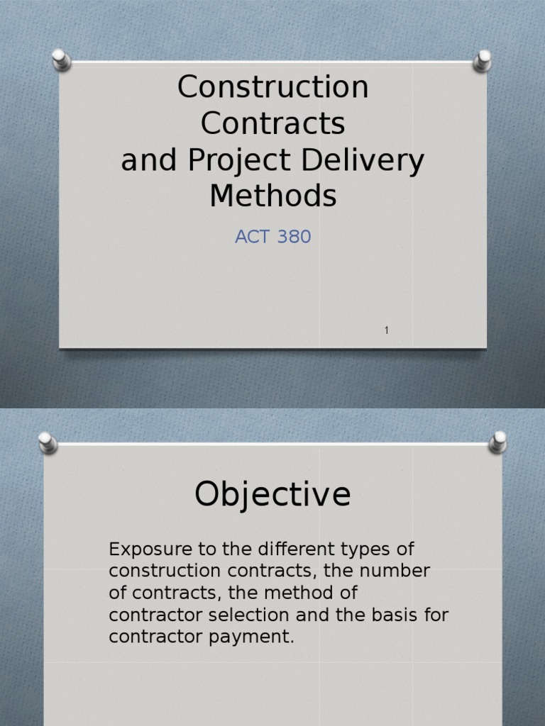 An Overview of Construction Contract Types, Project Delivery Methods ...