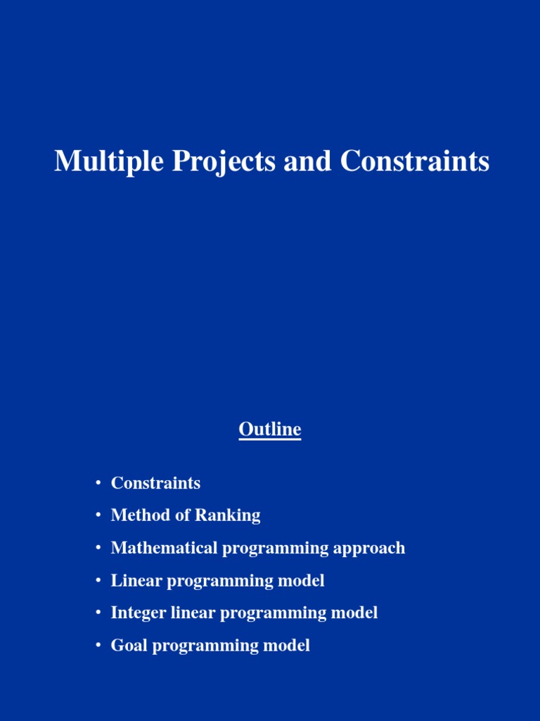2.3 MultipleProjectsandConstraints | PDF | Capital Budgeting ...