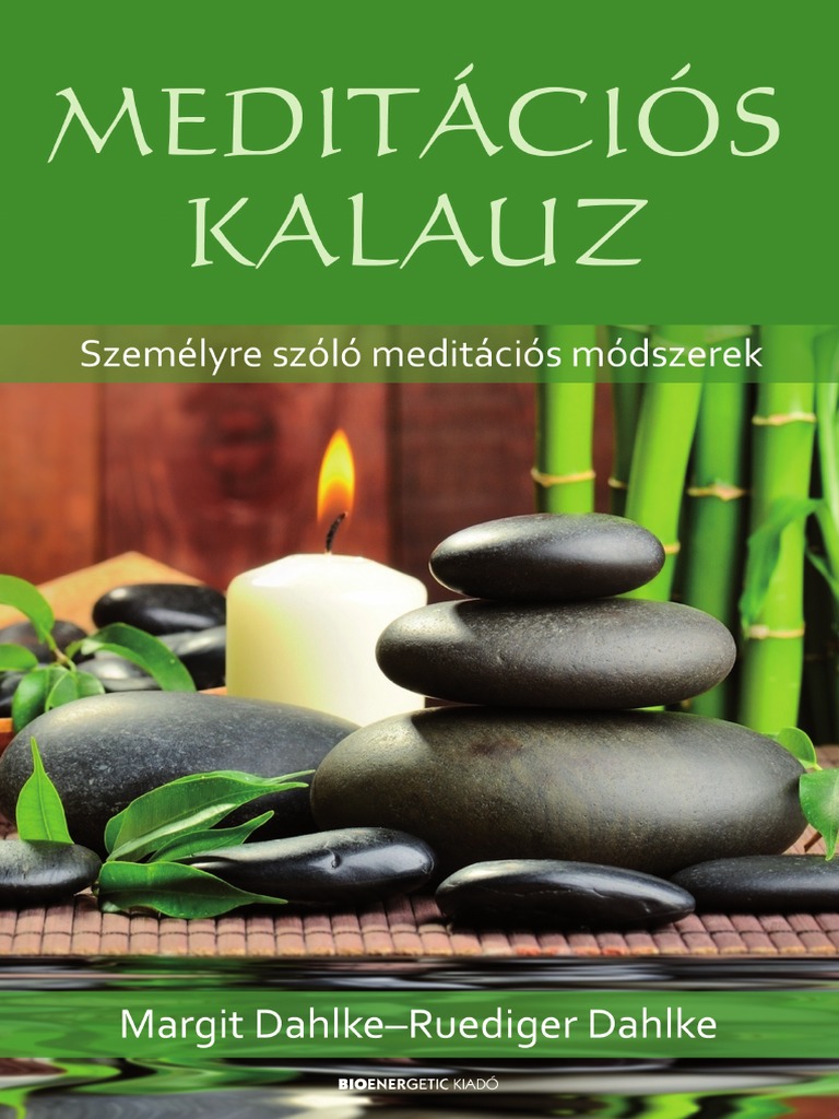 Margit Dahlke - Ruediger Dahlke: Meditációs Kalauz | PDF