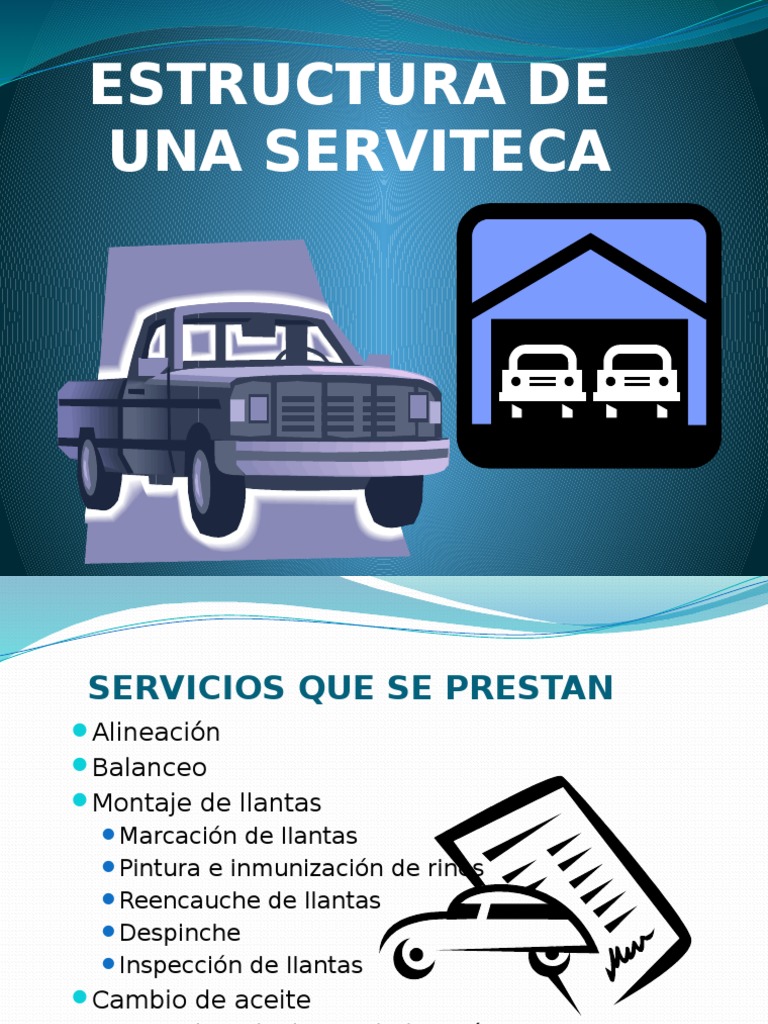 Servicios y Estructura de una Serviteca | PDF | Tecnología
