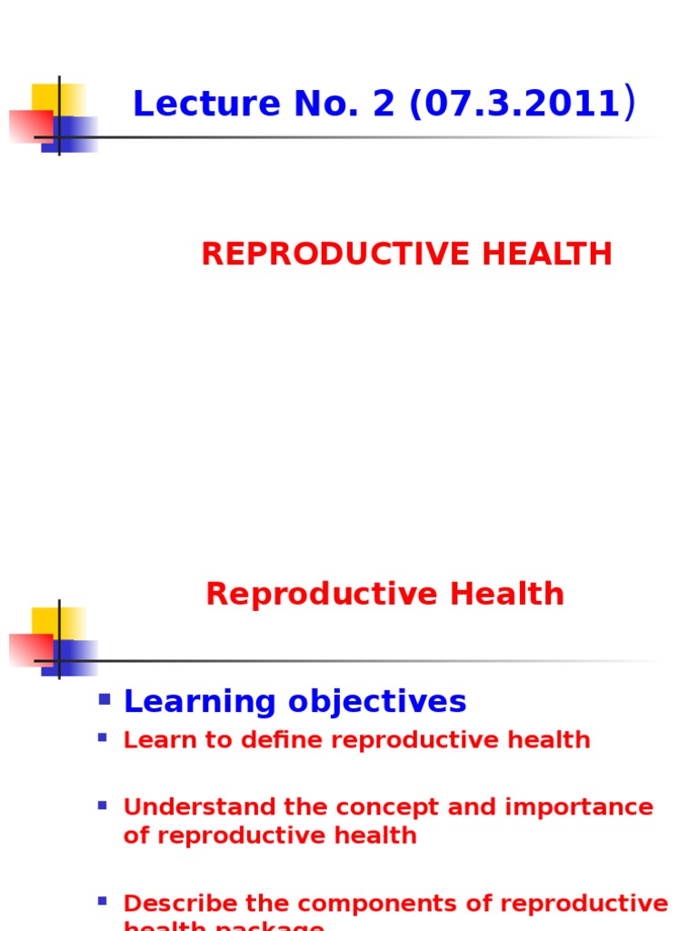 Understanding Reproductive Health: A Comprehensive Overview of ...