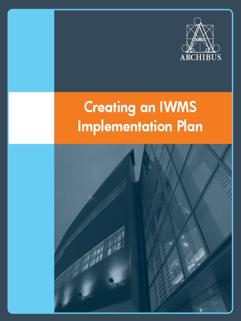 Creating An IWMS Implementation Plan | PDF | Implementation | Evaluation