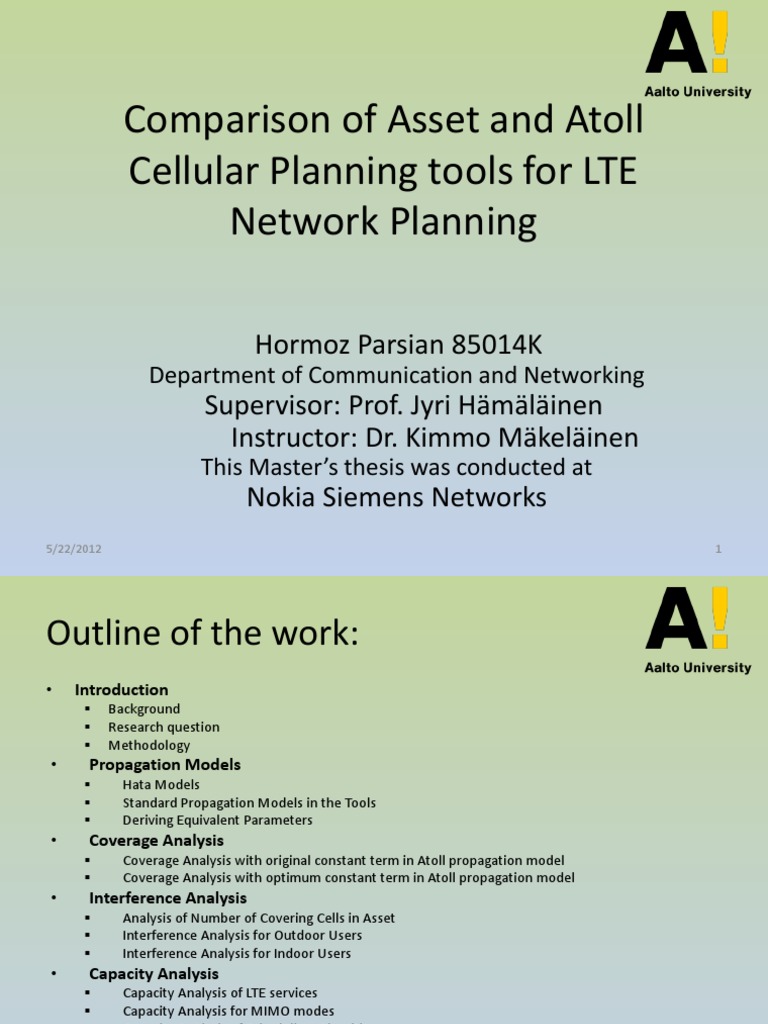 Comparison of Asset and Atoll Cellular Planning Tools For LTE Network ...