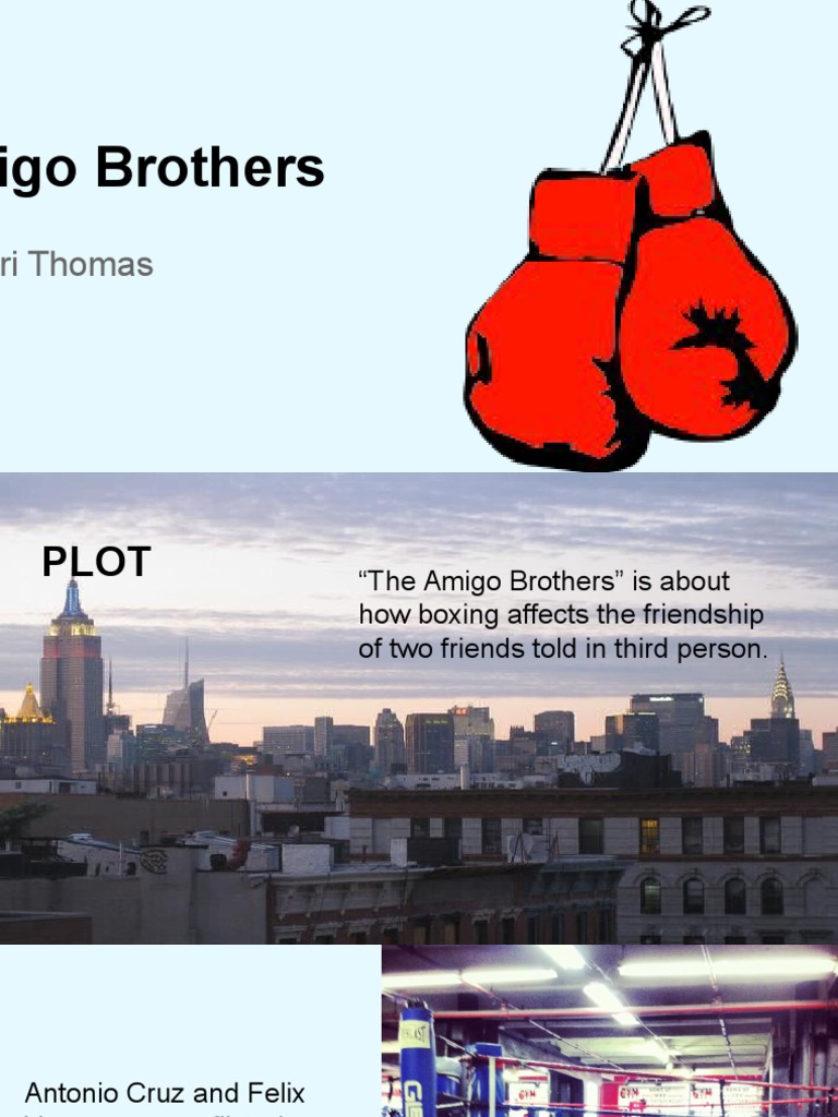 The Amigo Brothers | PDF | Leisure