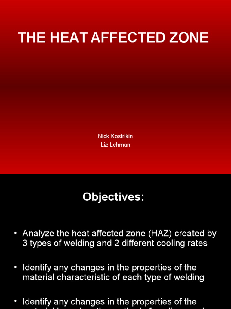 The Heat Affected Zone.ppt | Welding | Chemistry