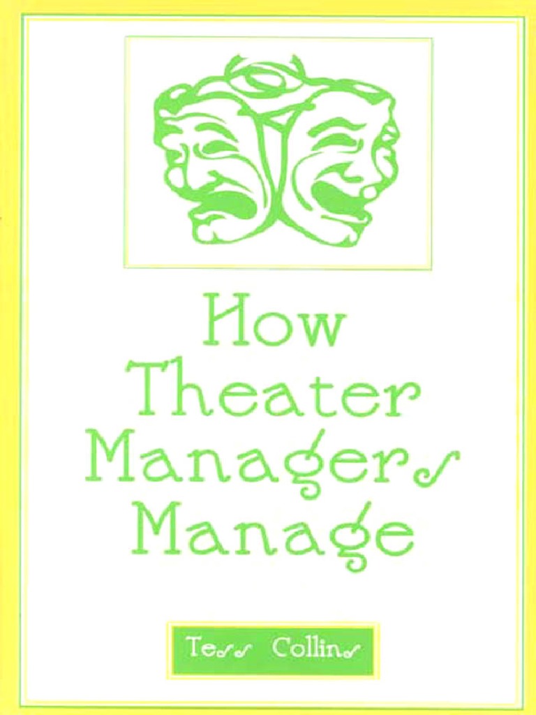 Ow Theater Managers Manage | PDF | Nonprofit Organization | Theatre
