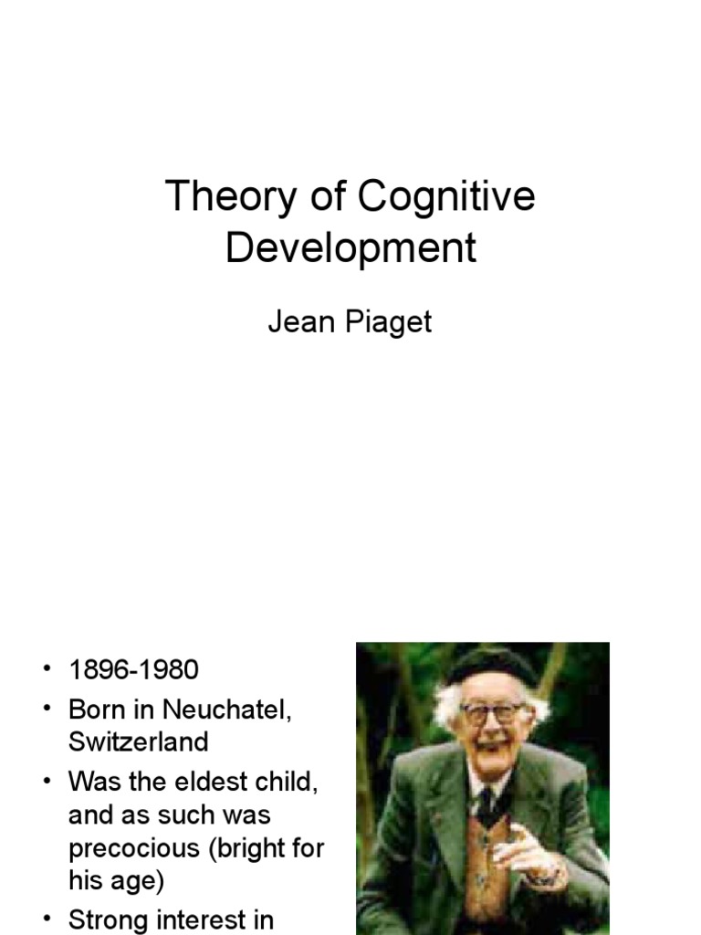 Piaget - Theory of Cognitive Development | PDF | Epistemology | Truth