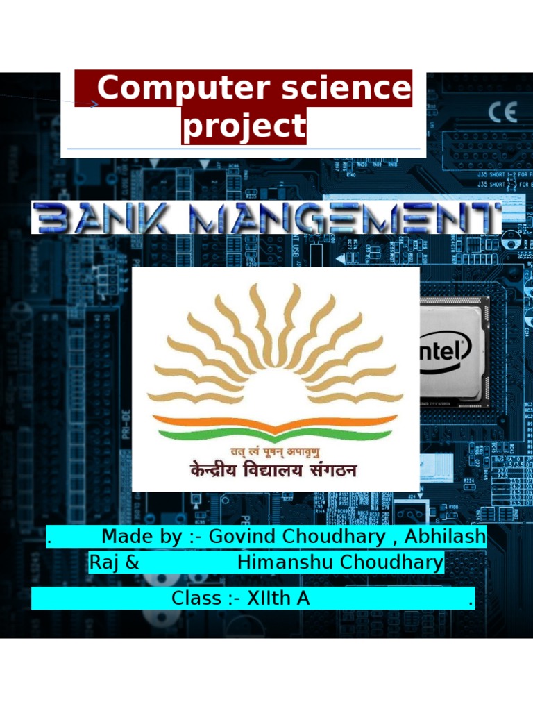 XIIth Class Computer Science Bank Management Project in C | PDF | C++ ...
