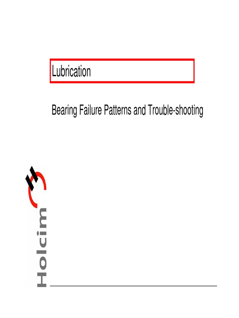 Lubrication Failure Analysis | PDF | Bearing (Mechanical) | Troubleshooting
