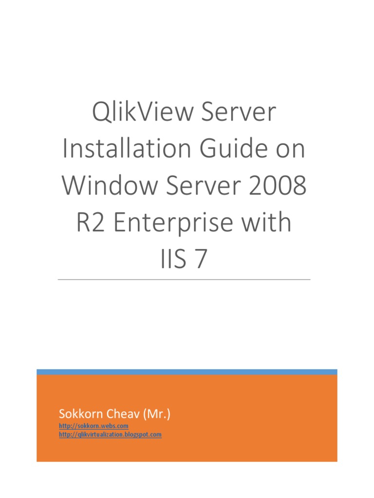 QlikView Server Install Guide for Windows 2008 | PDF