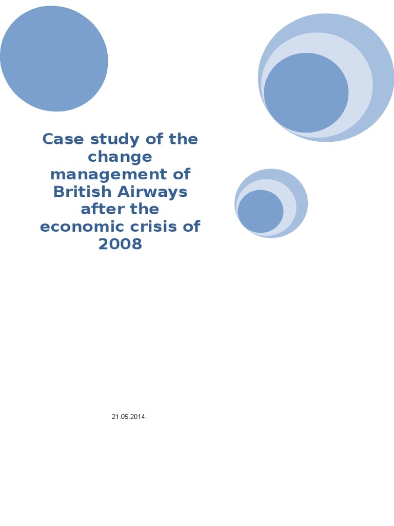 Case Study of The Change Management of British Airways After The ...