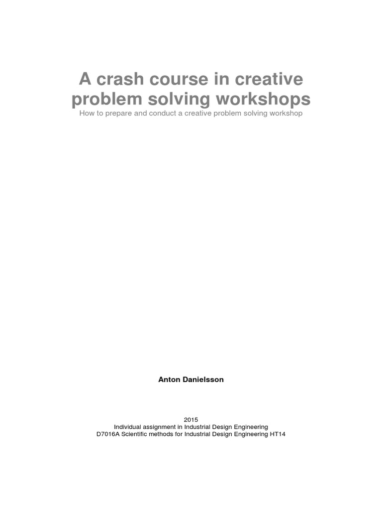A Crash Course in Creative Problem Solving Workshops - Final | PDF ...