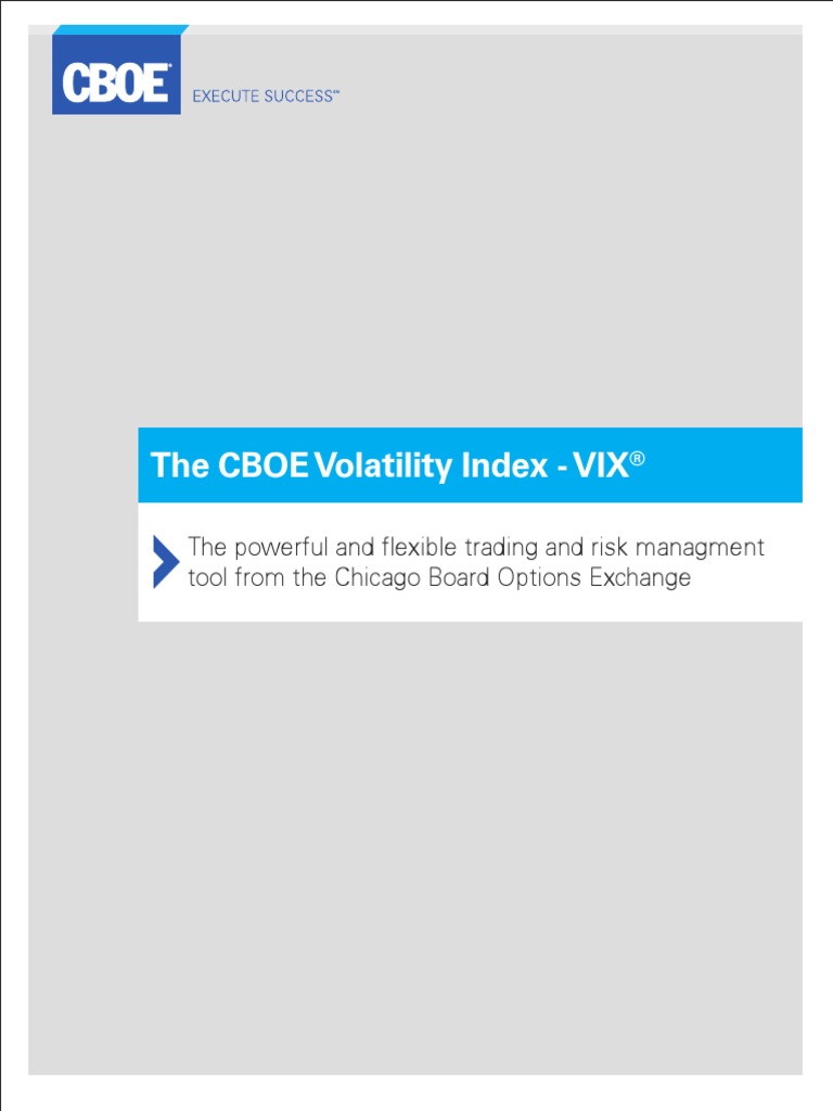 Volatility Index CBOE (VIX) | PDF | Vix | Exchange Traded Fund