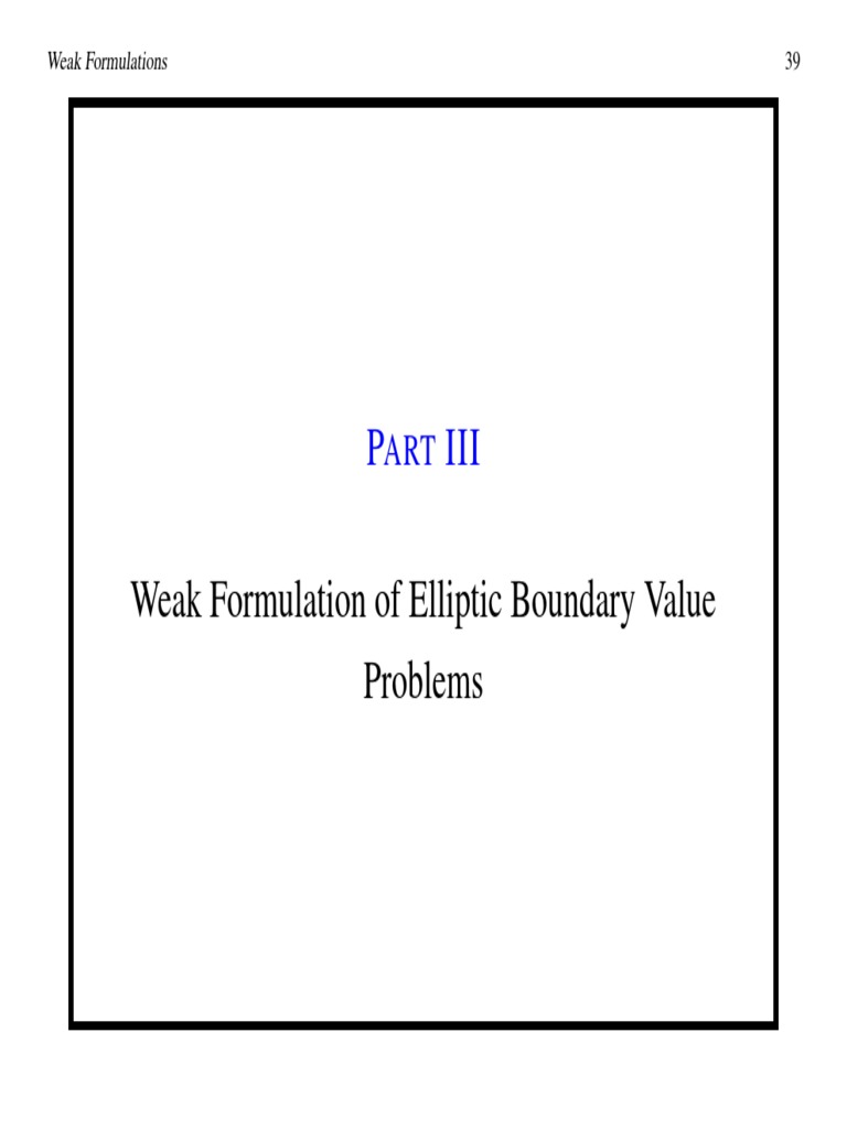 Weak Formulation of Elliptic Boundary Value Problems: P III | PDF | Differential Calculus ...