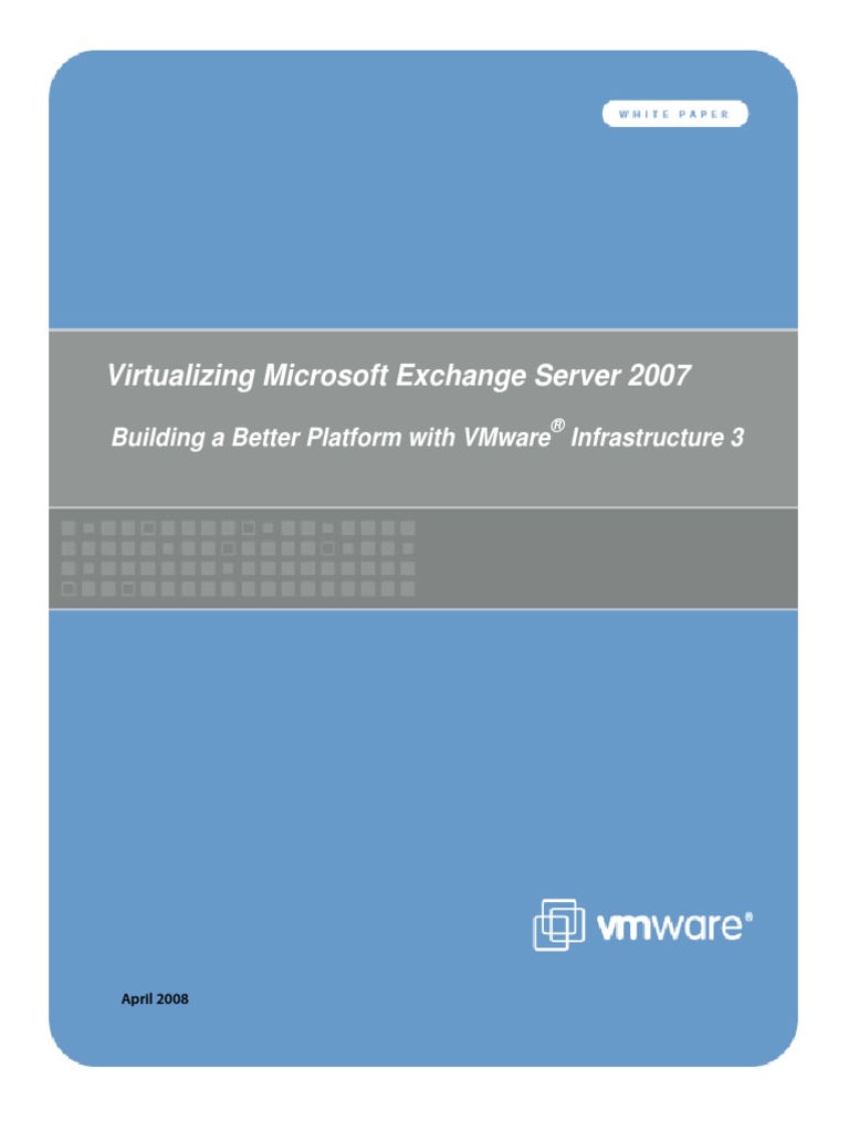 Virtualizing Exchange 2007 | PDF | V Mware | Microsoft Exchange Server