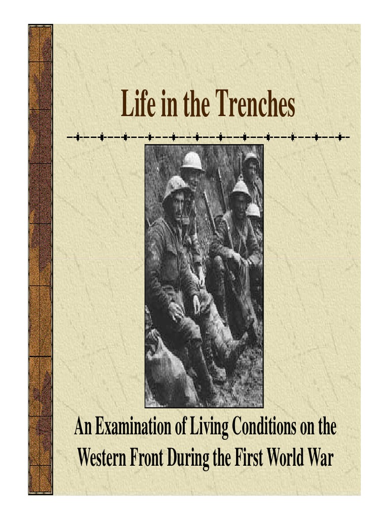 Life in WWI Trenches: Conditions & Struggles | PDF | Trench Warfare ...